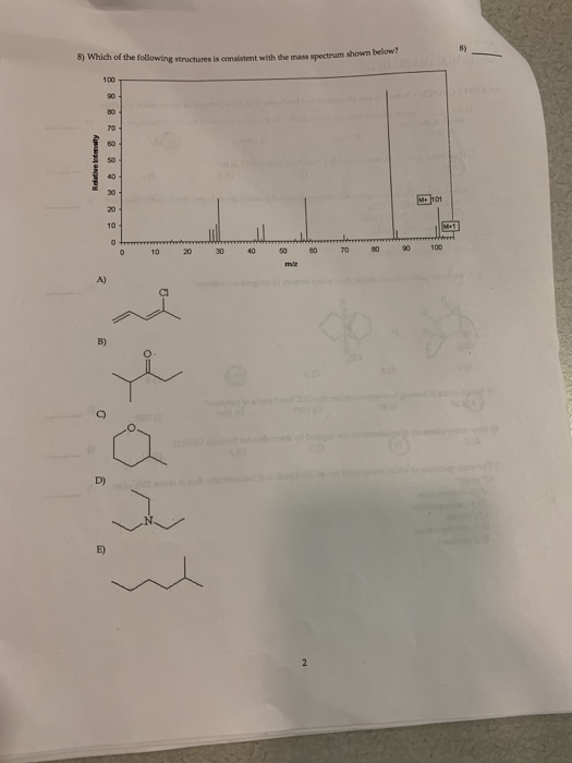 Solved 8) Which of the following structures is consistent | Chegg.com