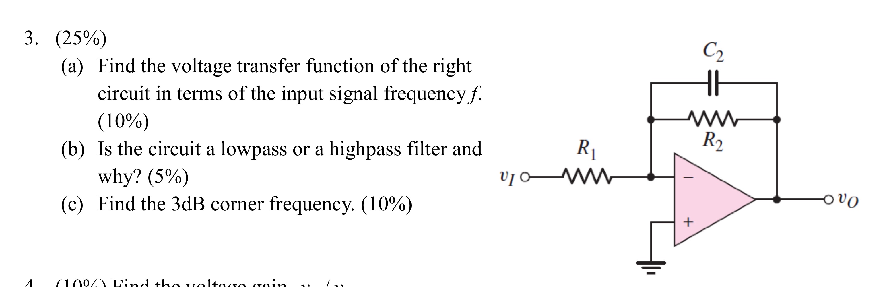 Solved (25%)(a) ﻿Find the voltage transfer function of the | Chegg.com