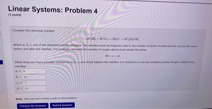 Solved Linear Systems: Problem 4 (1 point) Consider the | Chegg.com