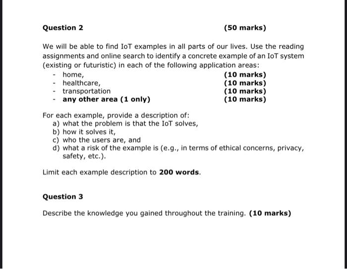 Solved Question 2 (50 marks) We will be able to find IoT | Chegg.com