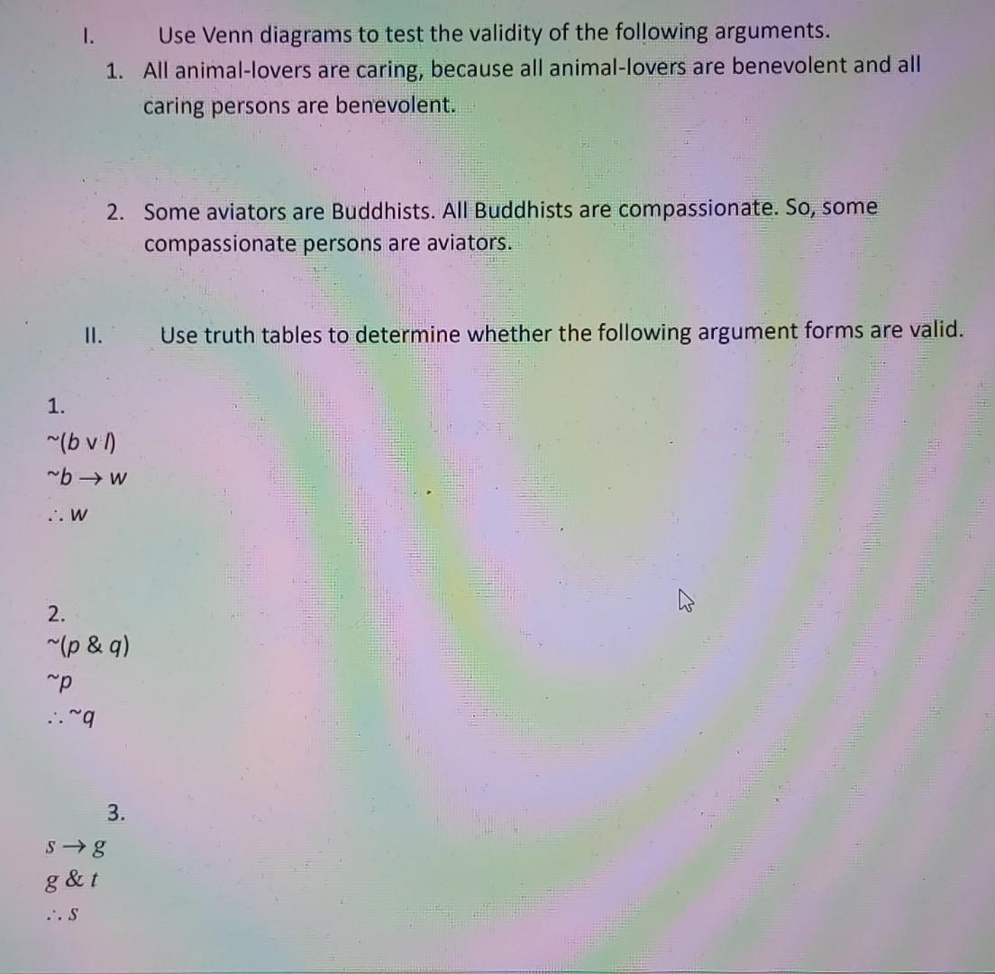 Solved I. Use Venn diagrams to test the validity of the | Chegg.com
