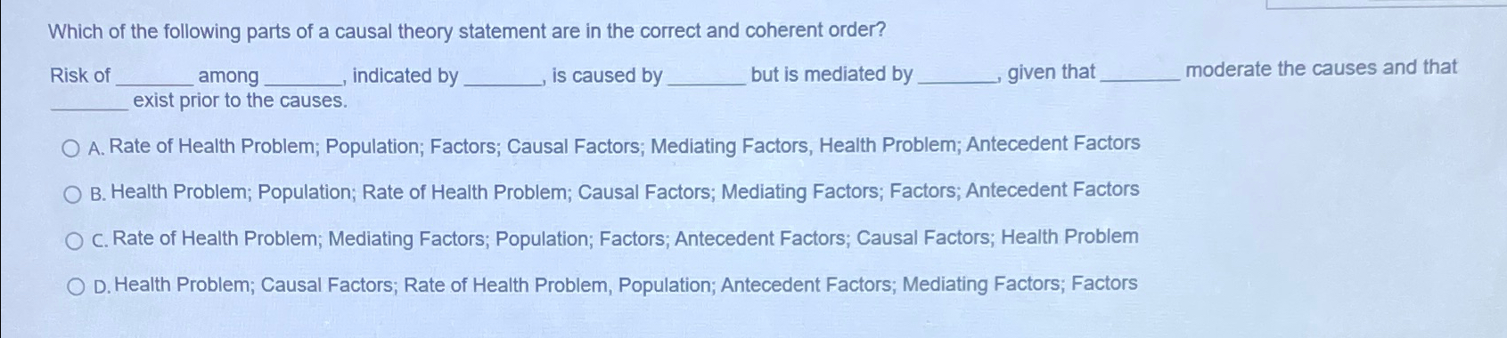 Solved Which of the following parts of a causal theory | Chegg.com