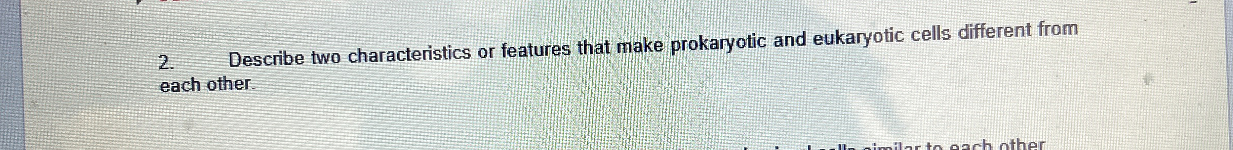 Solved Describe two characteristics or features that make | Chegg.com