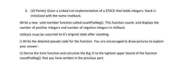Solved 6. (10 Points) Given a Linked List implementation of | Chegg.com