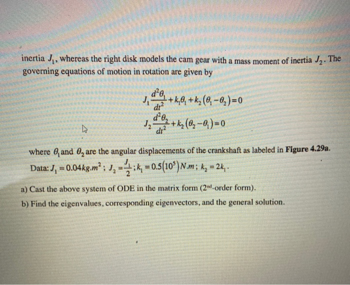 Solved Problem 1 a) Cast the following system of ODE in the | Chegg.com