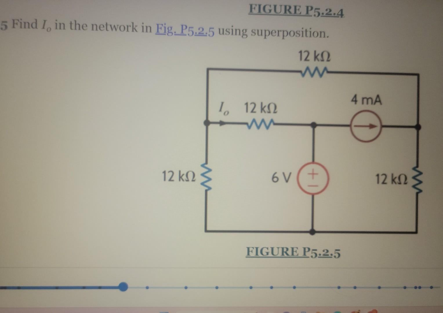 Solved 5 Find I0 in the network in Fig. P5.2.5 using | Chegg.com