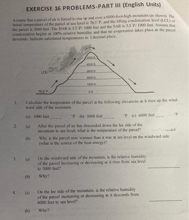 EXERCISE 16 PROBLEMS-PART III (English Units) Assume | Chegg.com
