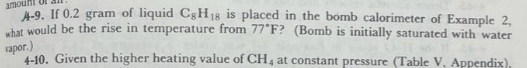 Solved 4-9. ﻿If 0.2 ﻿gram of liquid C8H18 ﻿is placed in the | Chegg.com