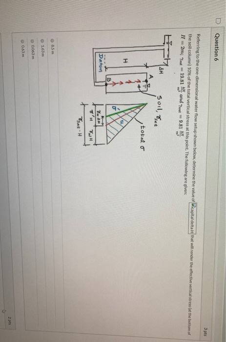 Solved Question 5 In the one-dimensional water flow setup, | Chegg.com