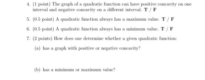 Solved 4. (1 point) The graph of a quadratic function can | Chegg.com