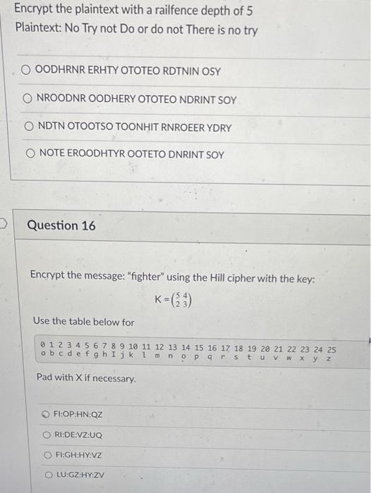 Solved Encrypt the plaintext with a railfence depth of 5 | Chegg.com