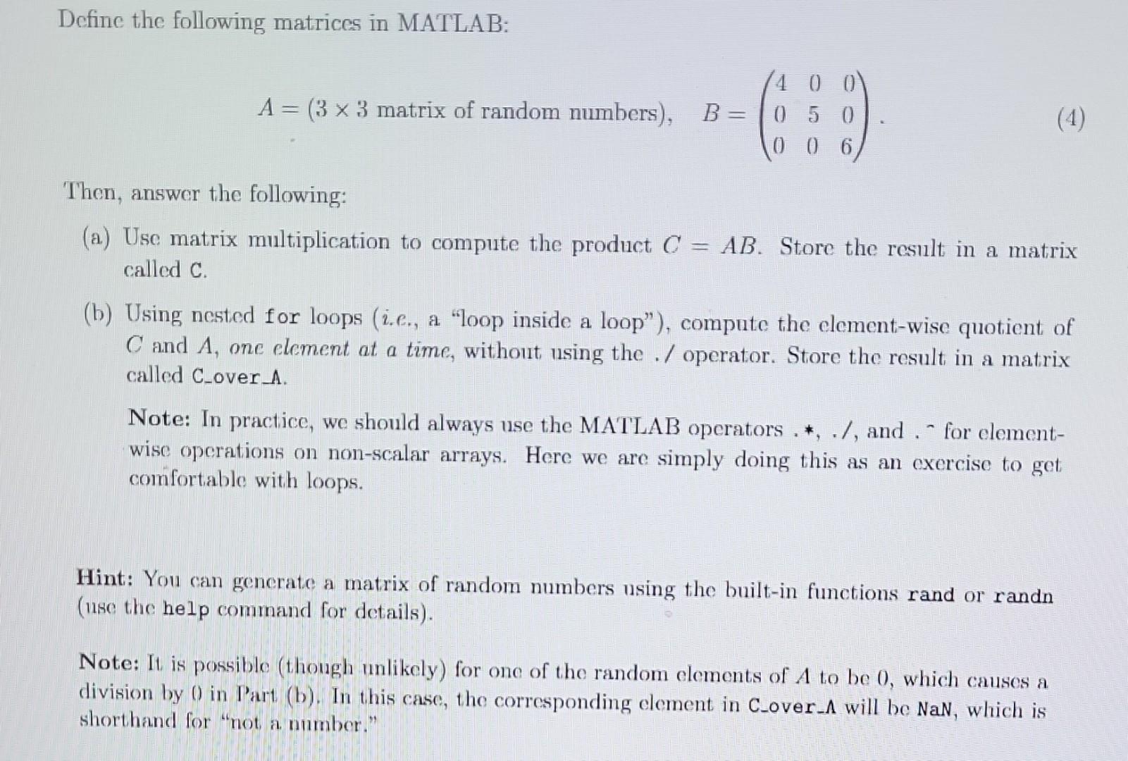 Solved Define The Following Matrices In Matlab A3×3