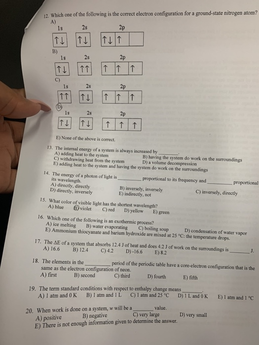 Solved 12 Which One Of The Following Is The Correct