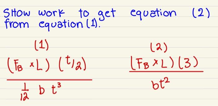 Solved SHow work to get equation (2) from equation (1). (1) | Chegg.com