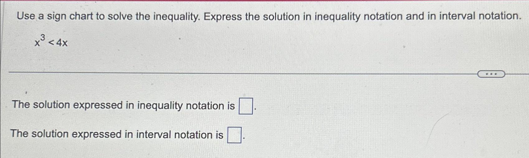 Use a sign chart to solve the inequality. Express the | Chegg.com