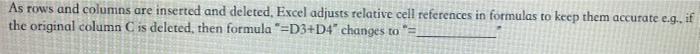 Solved As rows and columns are inserted and deleted, Excel | Chegg.com