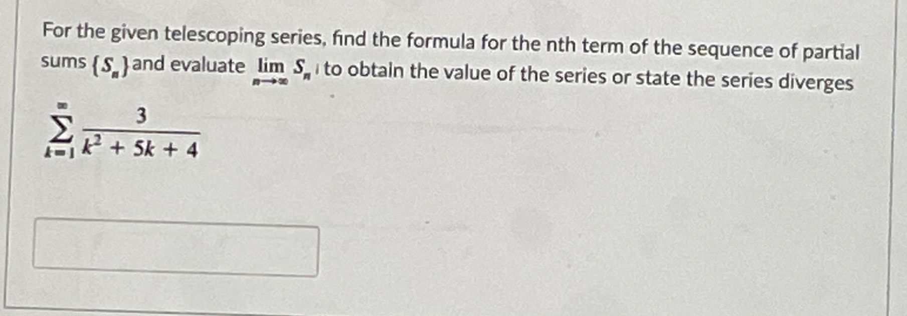 Solved For the given telescoping series, find the formula | Chegg.com