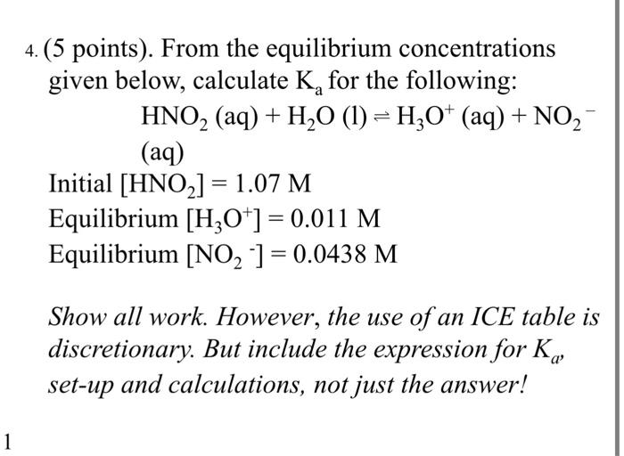 Solved 4. (5 points). From the equilibrium concentrations | Chegg.com
