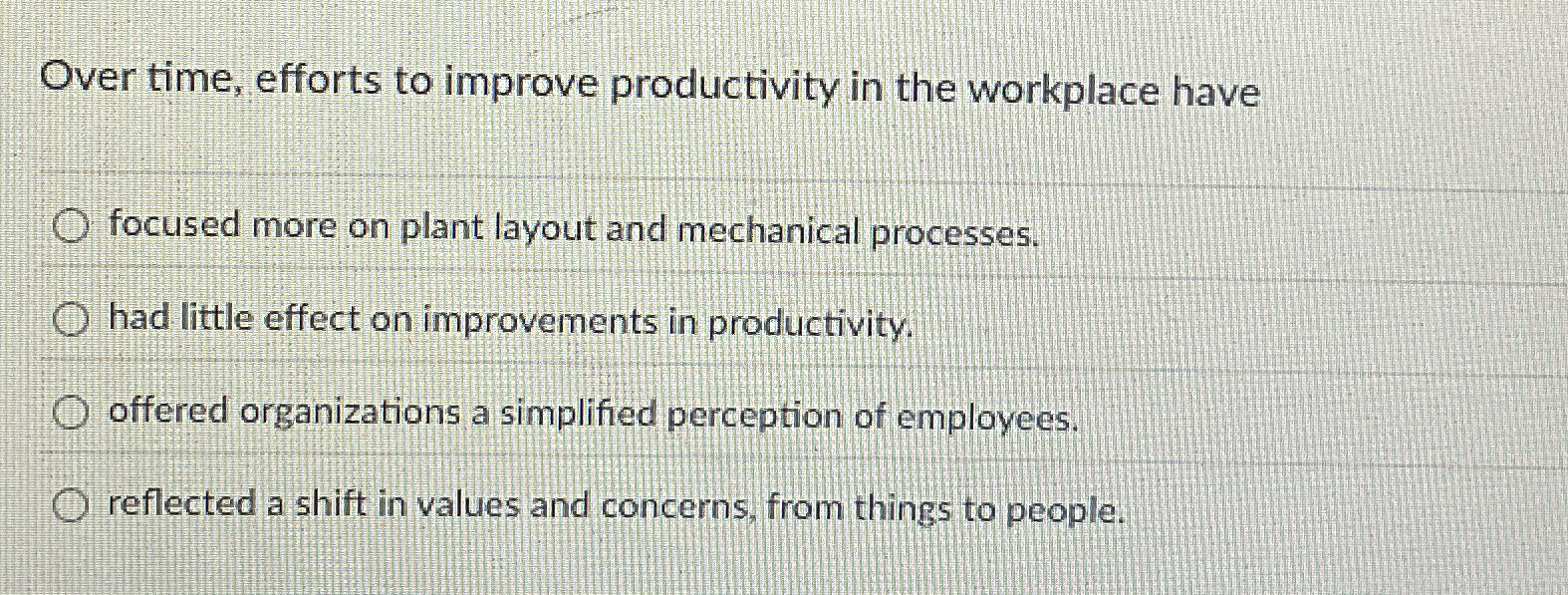Solved Over time, efforts to improve productivity in the | Chegg.com