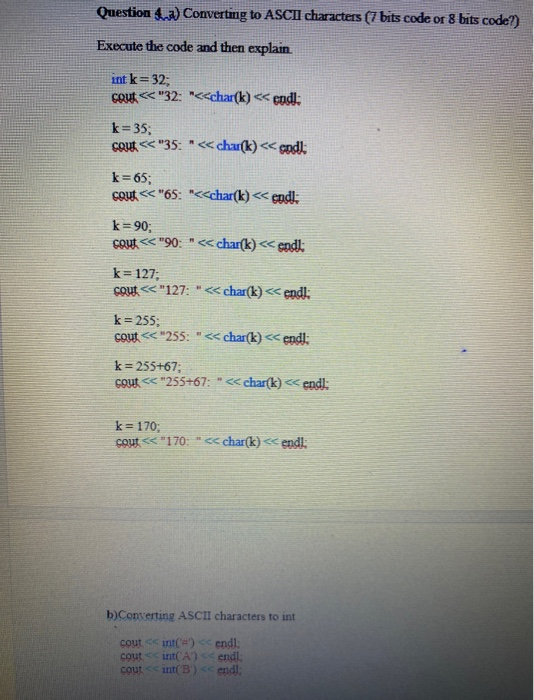 Solved Question wa) Converting to ASCII characters (7 bits | Chegg.com