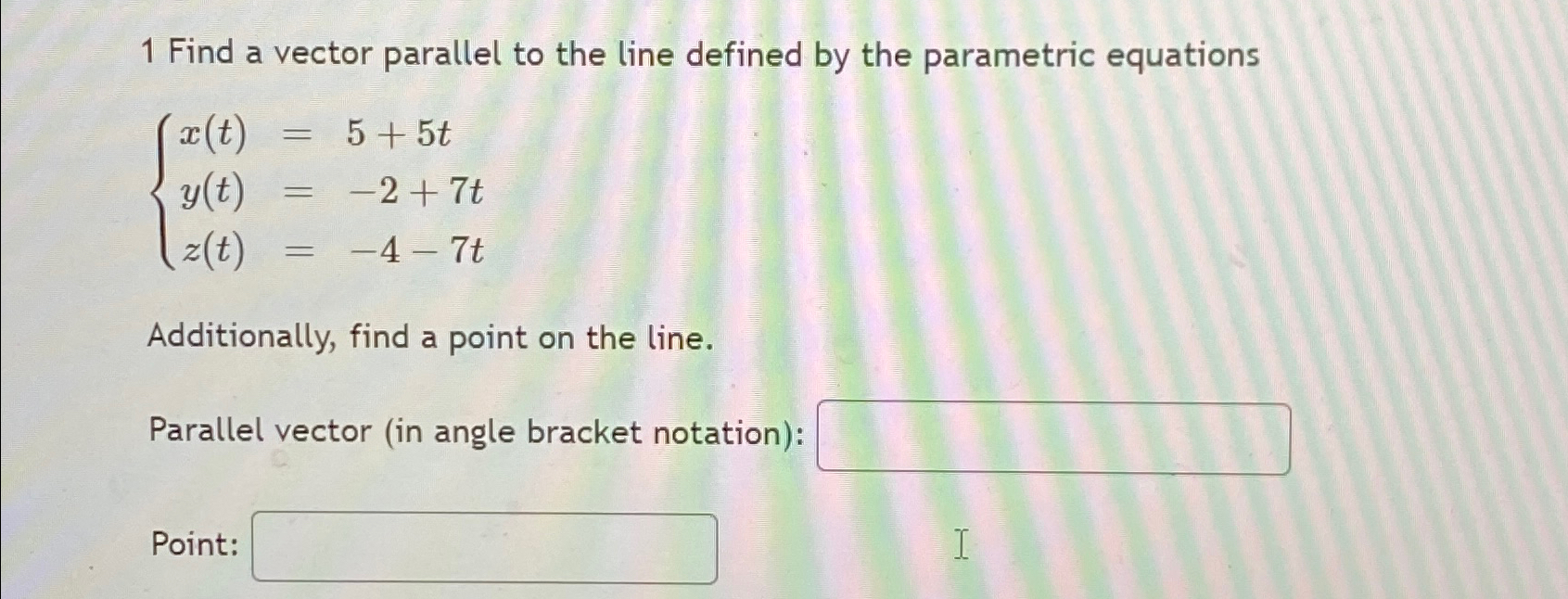 Solved 1 ﻿Find a vector parallel to the line defined by the | Chegg.com