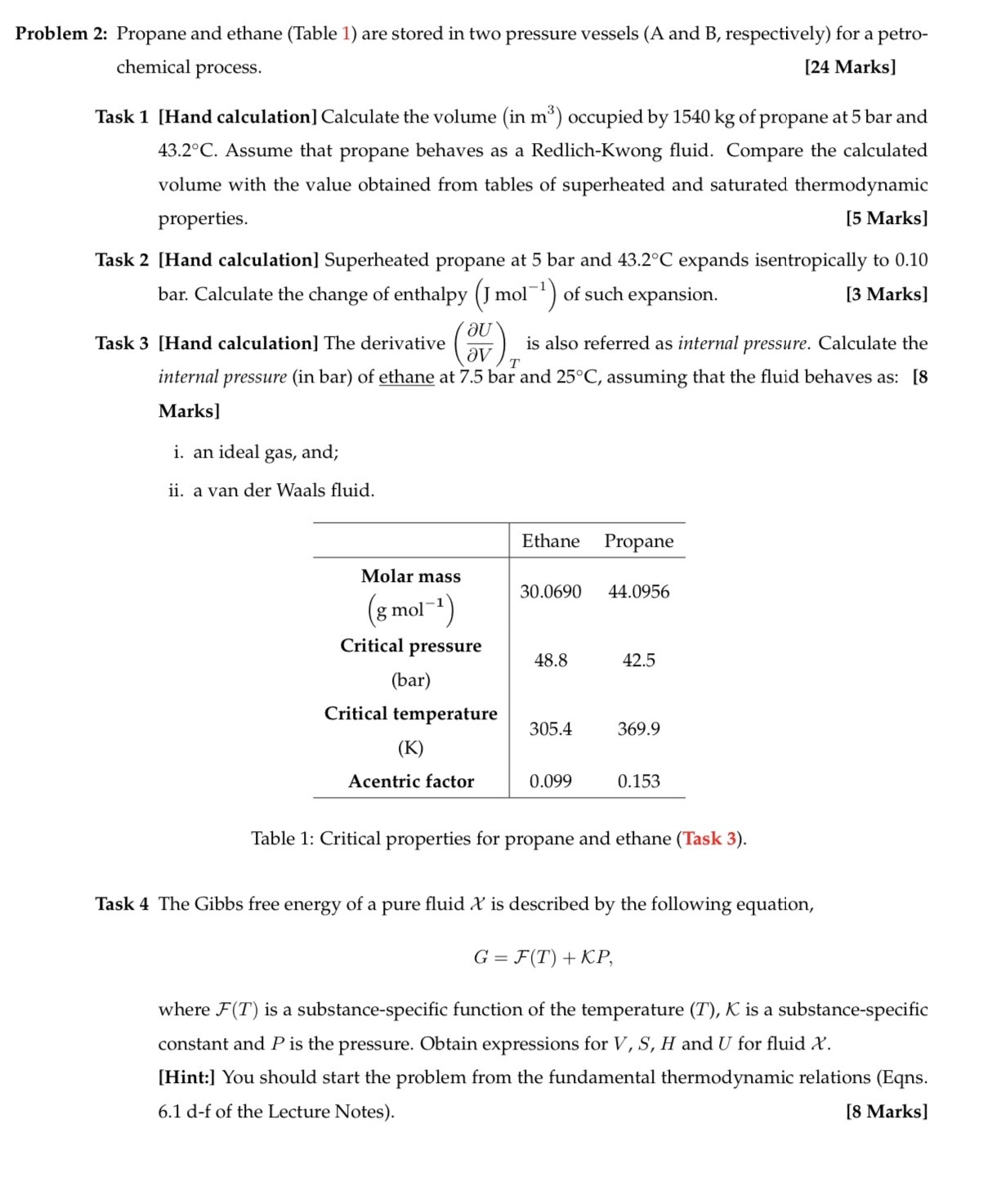 Solved Problem 2: Propane and ethane (Table 1) ﻿are stored | Chegg.com