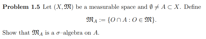 Solved Problem 1 5 let X M be A Measurable Space And 0≠a