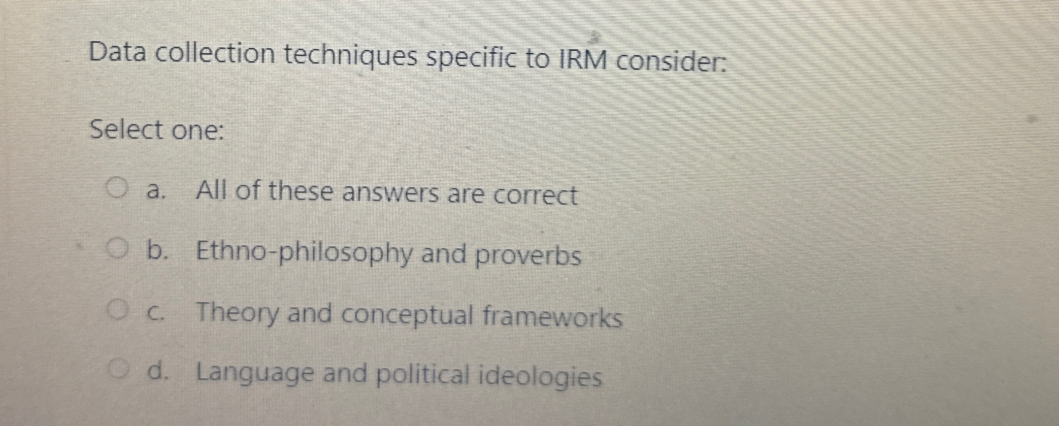Solved Data collection techniques specific to IRM | Chegg.com