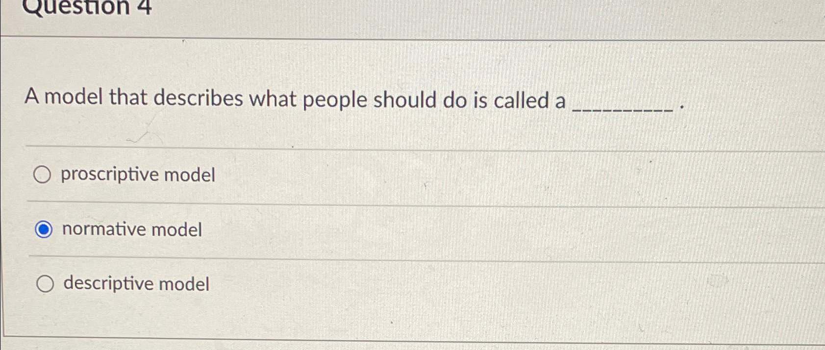 Solved A model that describes what people should do is | Chegg.com