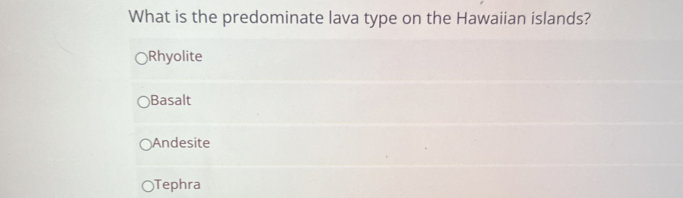Solved What is the predominate lava type on the Hawaiian | Chegg.com
