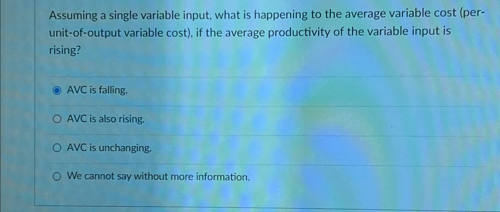 Solved Assuming A Single Variable Input What Is Happening 