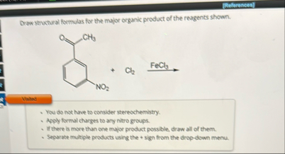 Solved Draw stuctural formulas for the major organic product | Chegg.com