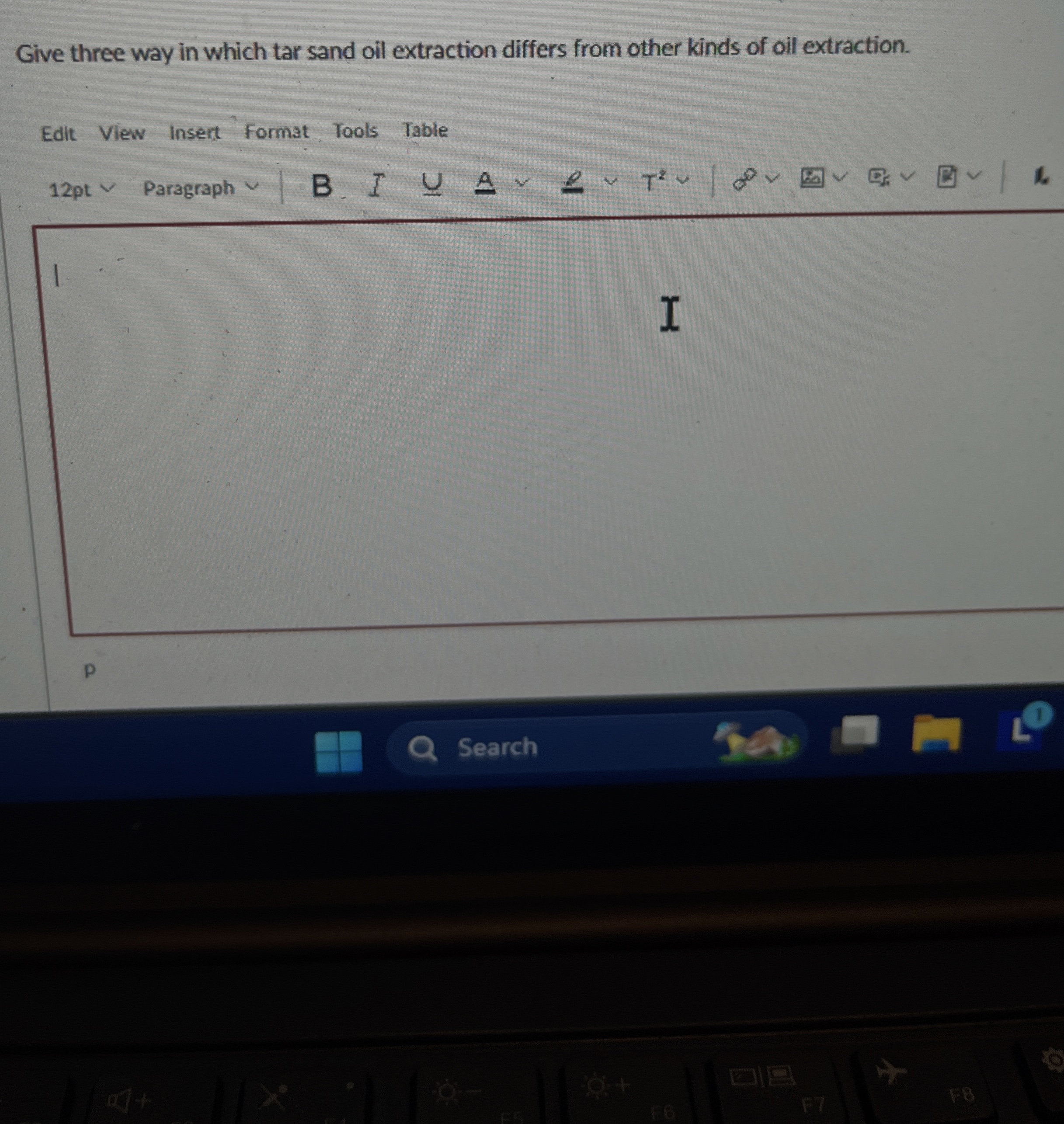 Solved Give three way in which tar sand oil extraction | Chegg.com