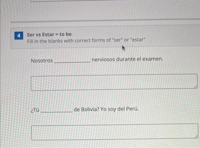 Ser vs Estar = to be Fill in the blanks with correct | Chegg.com