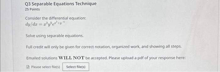 Solved Q3 Separable Equations Technique 25 Points Consider | Chegg.com