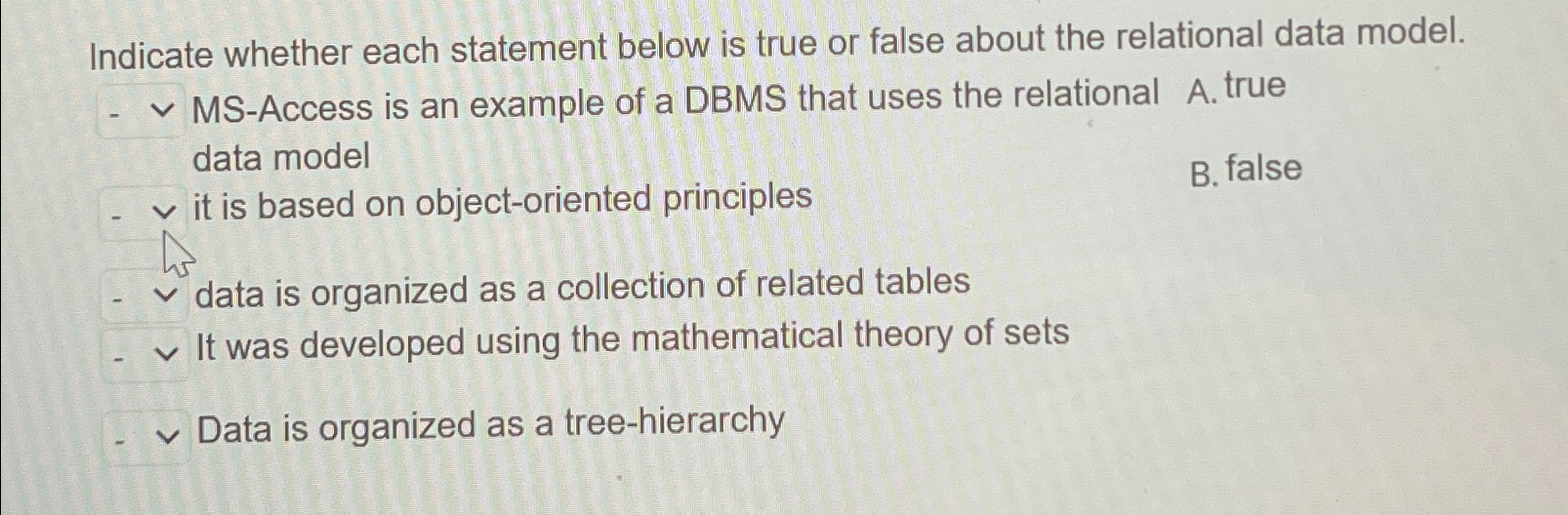 Indicate whether each statement below is true or | Chegg.com