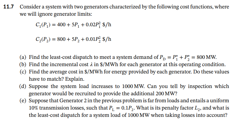 Solved 11.7 ﻿Consider a system with two generators | Chegg.com