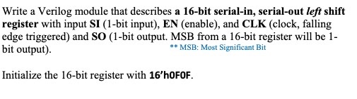 Solved Write a Verilog module that describes a 16-bit | Chegg.com