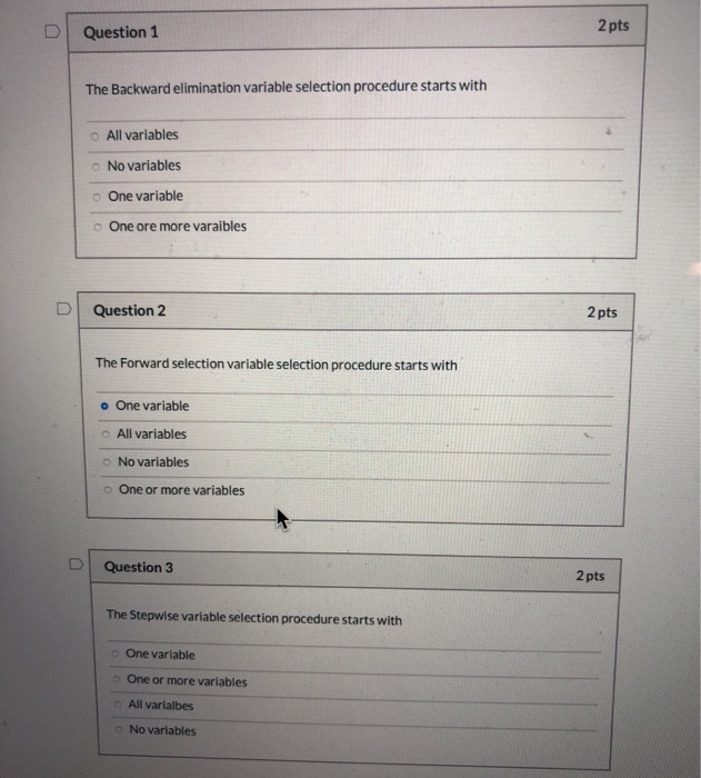 Solved D Question 1 2 Pts The Backward Elimination Variable