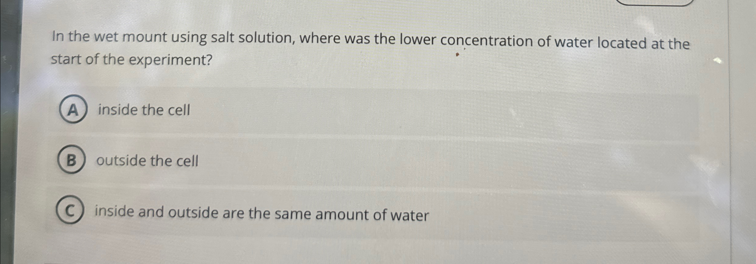 Solved In the wet mount using salt solution, where was the | Chegg.com