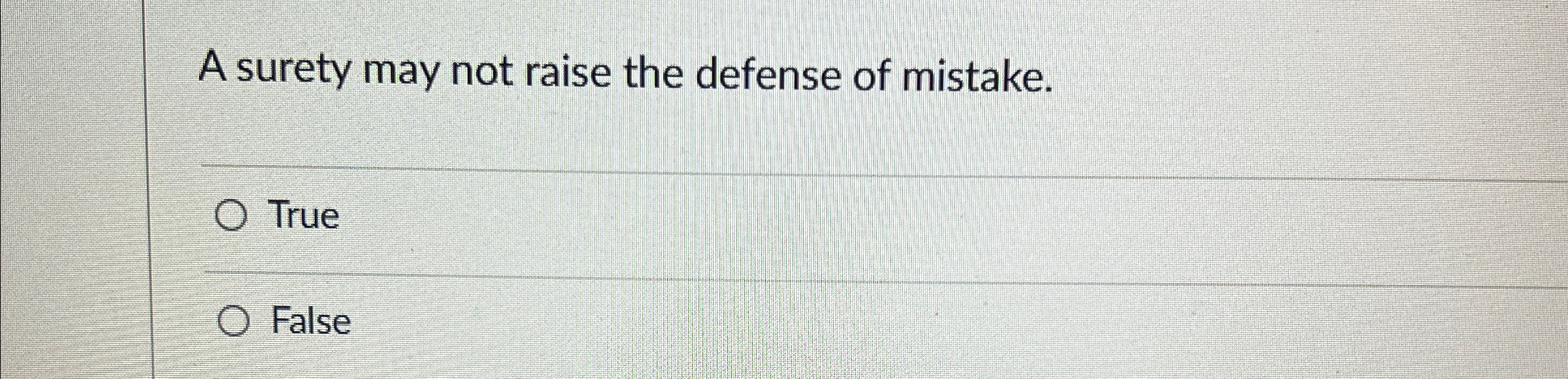 Solved A surety may not raise the defense of | Chegg.com