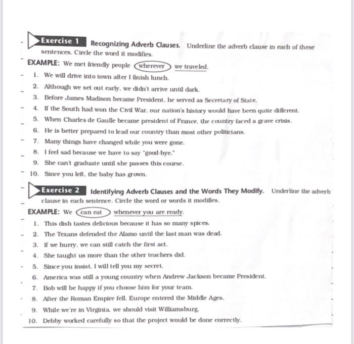 Exercise 1 Recognizing Adverb Clauses. Underline the | Chegg.com