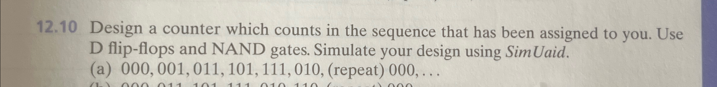 12.10 ﻿Design a counter which counts in the sequence | Chegg.com