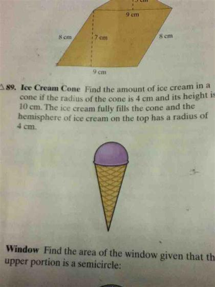 Solved Find the amount of ice cream in a cone if the radius | Chegg.com