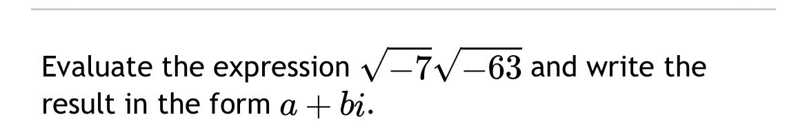 Solved Evaluate the expression -72-632 ﻿and write the result | Chegg.com