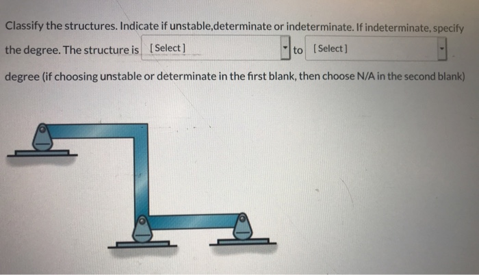 Solved first blank is either: determinate, unstable, or | Chegg.com