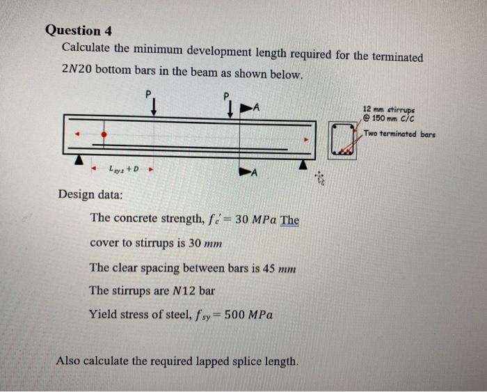 Solved Question 4 Calculate the minimum development length | Chegg.com