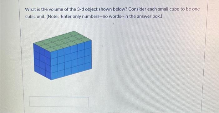 Solved What is the volume of the 3−d object shown below? | Chegg.com