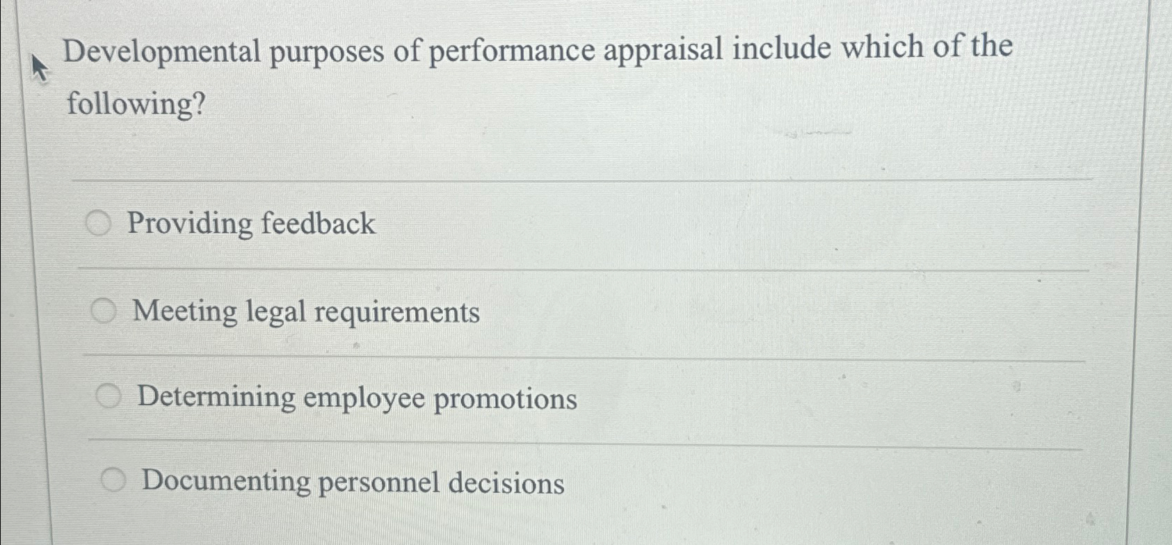 Solved Developmental purposes of performance appraisal | Chegg.com