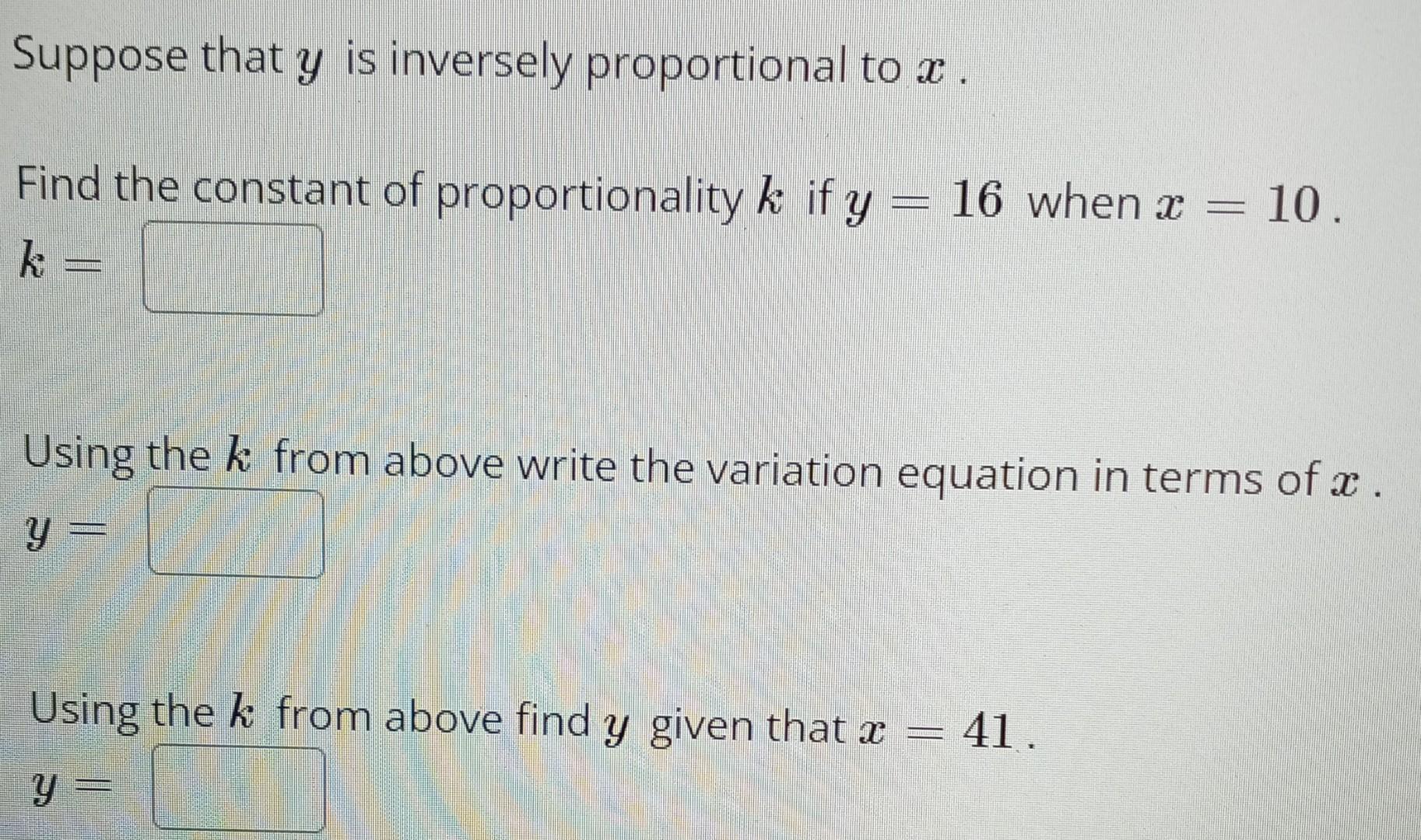 Solved Suppose that y is inversely proportional to x. Find | Chegg.com